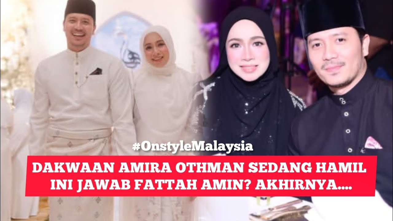 AMIRA OTHMAN SEDANG HAMIL INI PULA JAWAPAN MENGEJUTKAN FATTAH AMIN?😱 ...