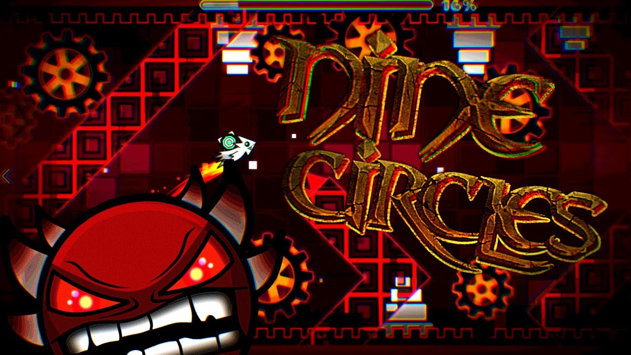 NINE CIRCLES BY ZOBROS 100% | Geometry Dash - YouTube