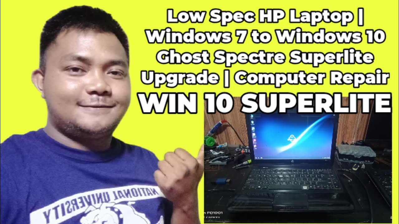 Low Spec HP Laptop | Windows 7 to Windows 10 Ghost Spectre Superlite ...