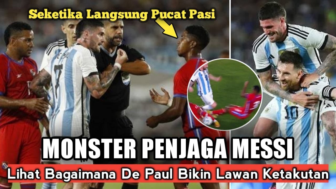 “Ngerinya Monster Penjaga Messi” Lihatlah Bagaimana De Paul Bikin Lawan ...