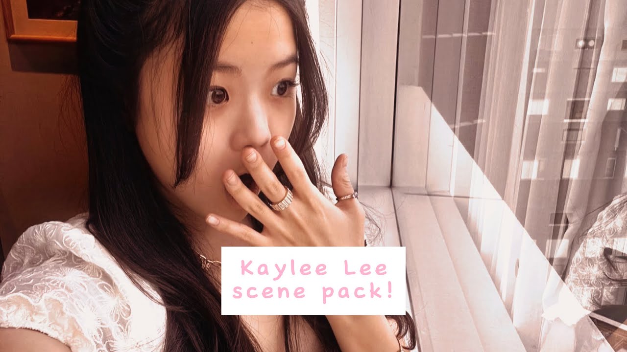 Kaylee Lee scene pack!! - YouTube