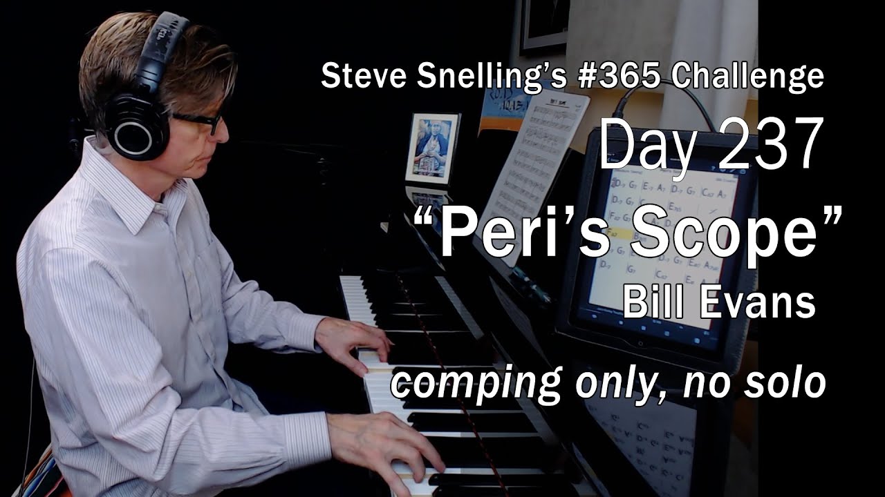 "Peri's Scope" - Bill Evans (comping only) | Steve Snelling's ...