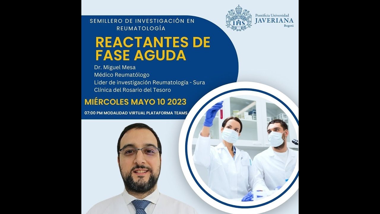 Reactantes de fase aguda - Dr Miguel Mesa Reumatólogo - YouTube