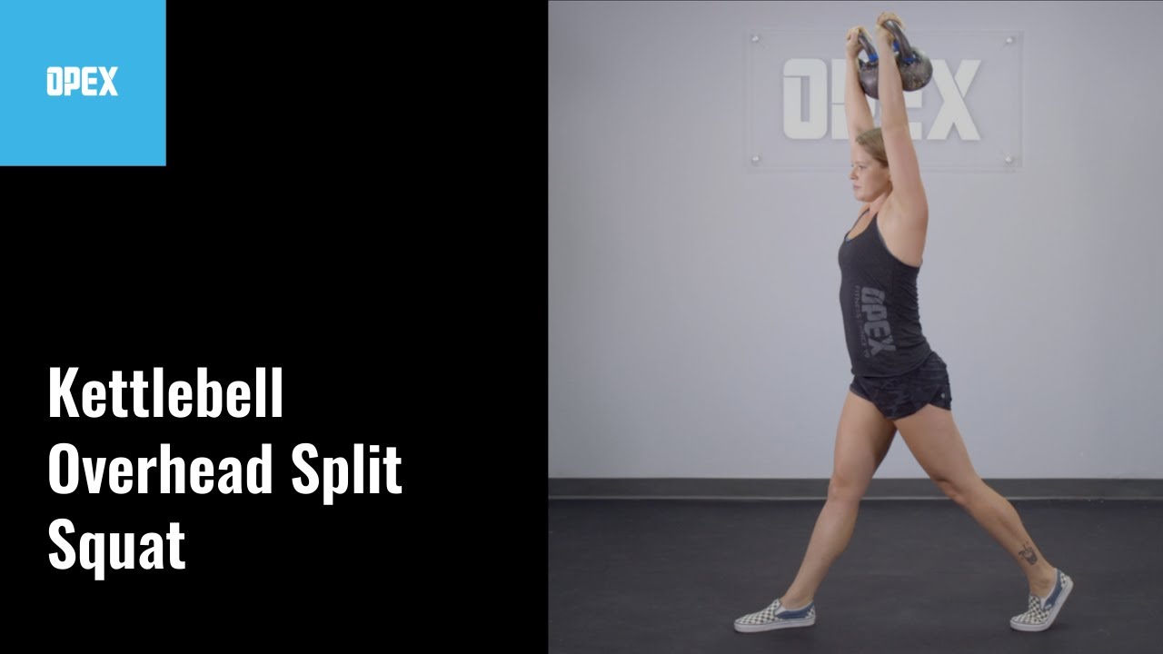 Kettlebell Overhead Split Squat - OPEX Exercise Library - YouTube