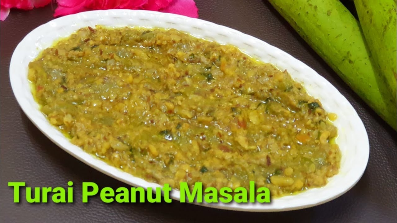 Turai penut Masala recipe | Masala Turai recipe | Sponge Gourd with ...