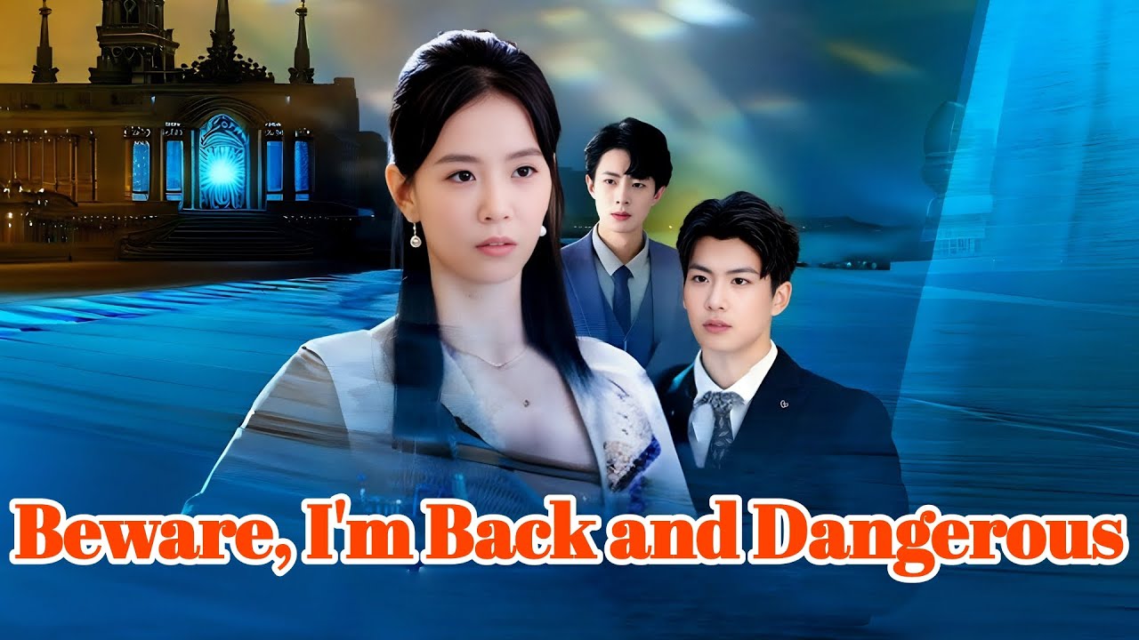 Beware, I'm Back and Dangerous #drama #romantic #englishdrama #boss ...