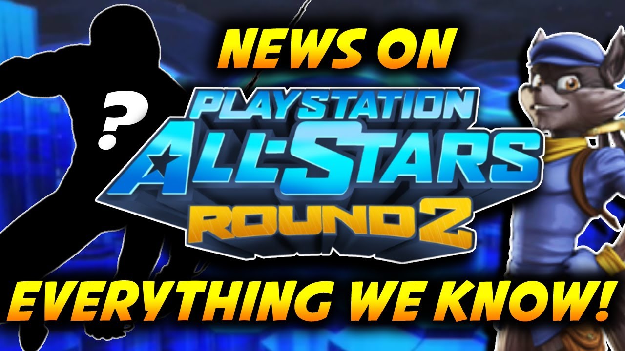 Playstation All Star Battle Royale 2 Everything We Know So Far + News ...