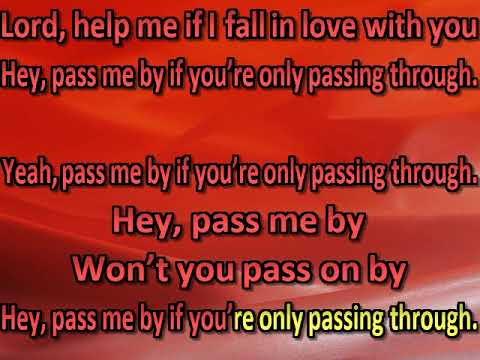 Paul Brandt - Pass Me By (If You're Only Passing Through) (karaoke) (by ...