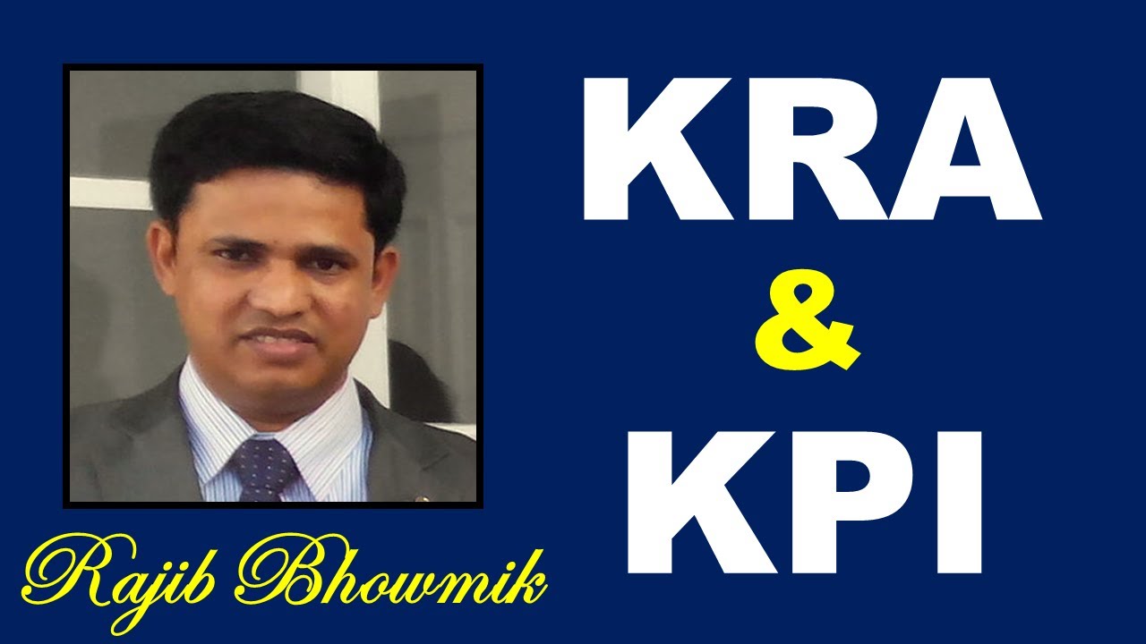 Concept Of KRA And KPI Or Difference Between KRA And KPI With Examples concept-of-kra-and-kpi-or-difference-between-kra-and-kpi-with-examples