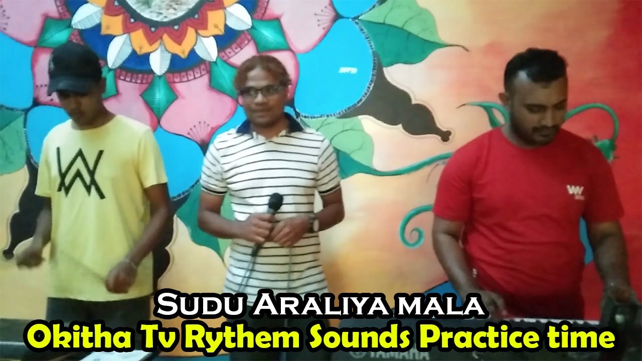 Okitha Tv Rythem Sounds Practice time Sudu Araliya mala - YouTube