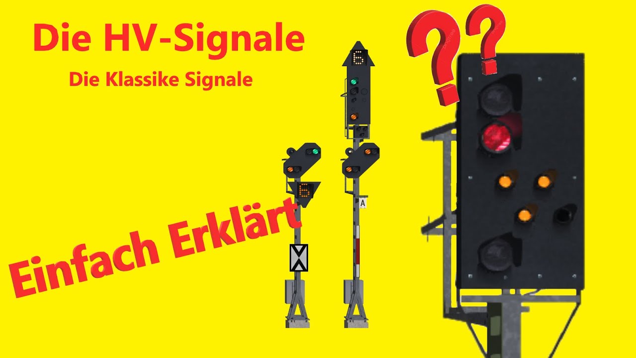 Die HV-Signale | Die Klassike Signale | Einfach Erklärt - YouTube