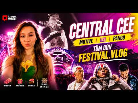 CENTRAL CEE 🔥 İstanbul Festivali! Motive ile Tüm Gün Vlog 🎡 #CentralCee #İstanbulFestivali