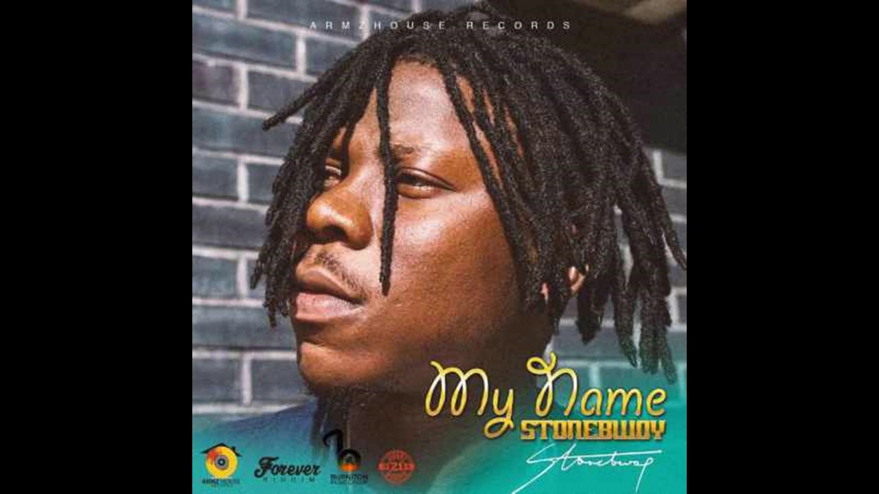 StoneBwoy-My Name Forever Riddim official music - YouTube