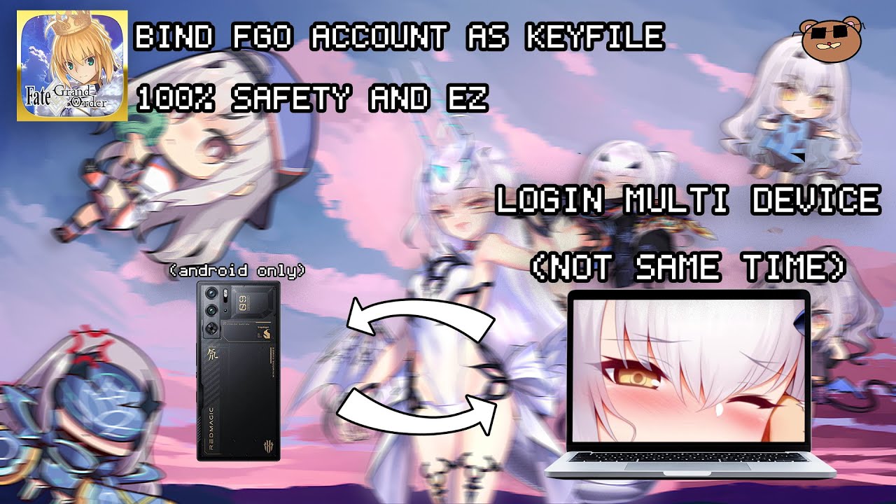 Cách lưu tài khoản FGO như keyfile, cực an toàn - YouTube