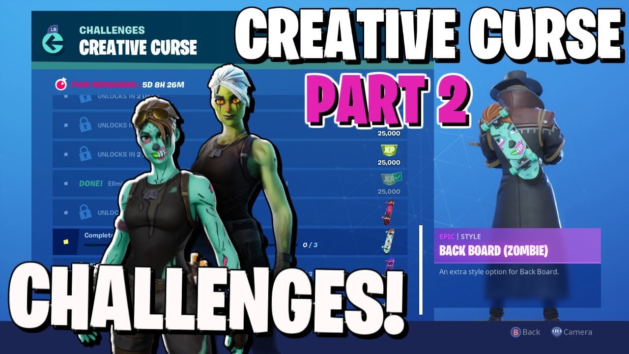 How To Complete The "CREATIVE CURSE" Challenges In Fortnite! (PART 2 ...