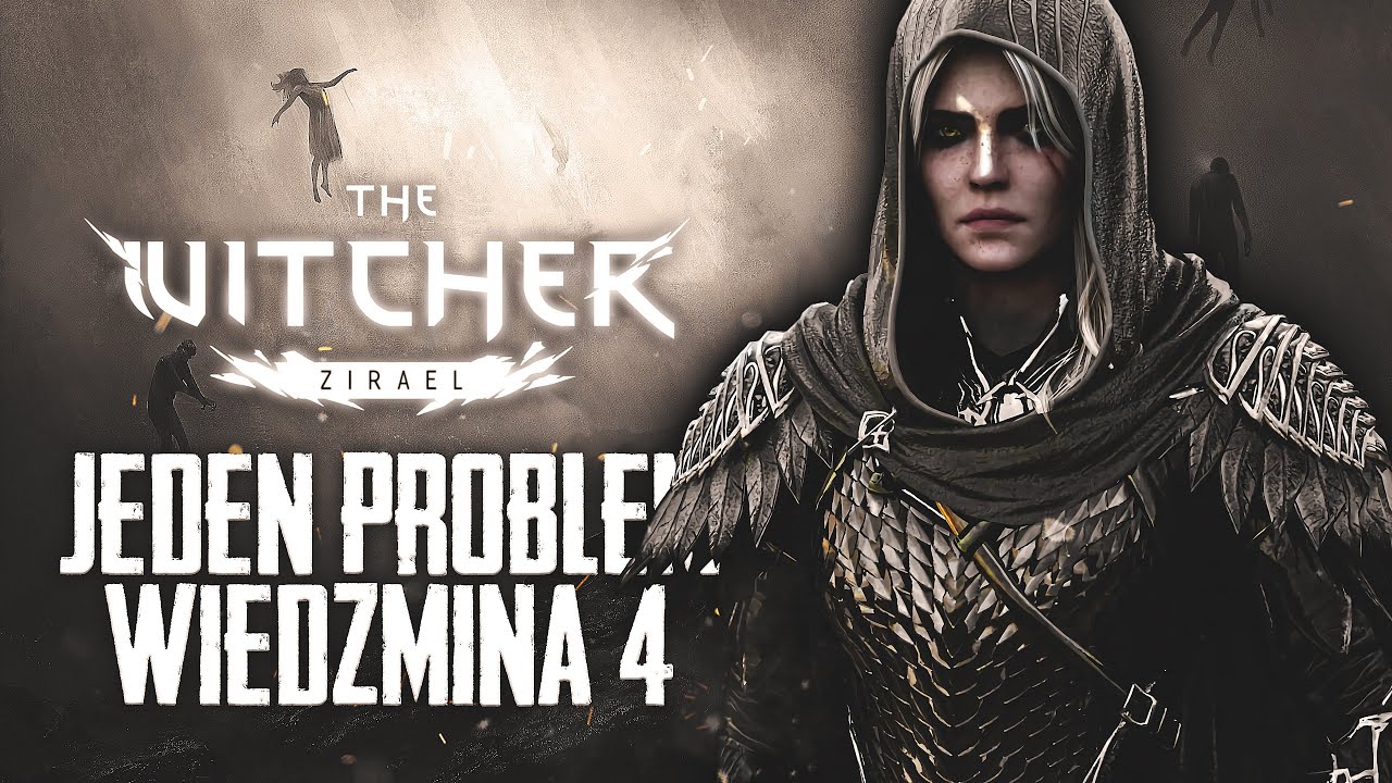 Wiedźmin 4: Zirael 」Dokonać Niemożliwego - YouTube
