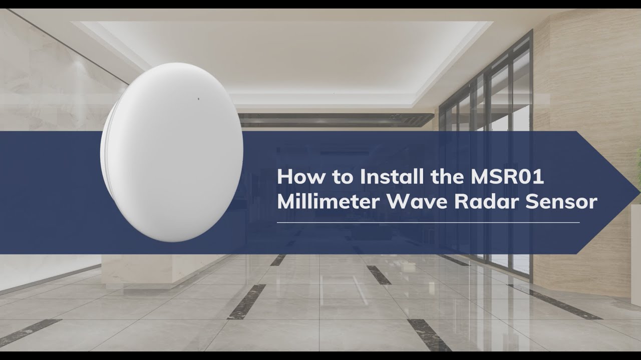 How to Install the MSR01 Millimeter Wave Radar Sensor - YouTube