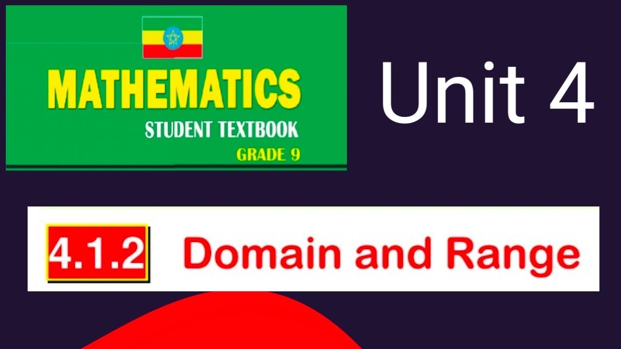 Ethiopian grade 9 maths unit 4// Domain and range of relation - YouTube