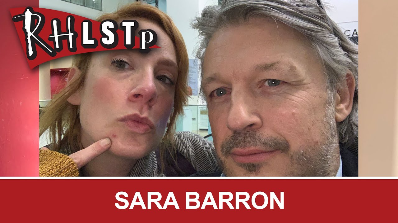 Sara Barron - RHLSTP #228 - YouTube