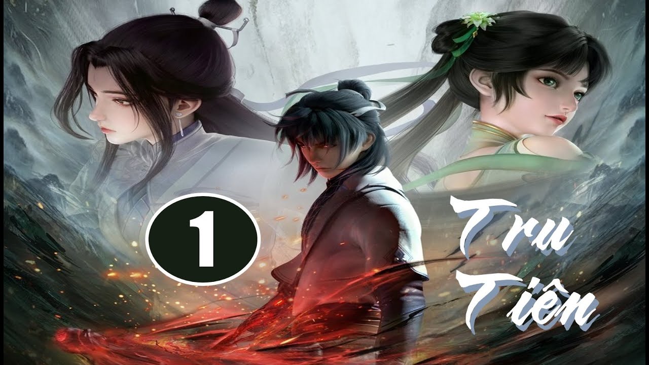 Tru tiên - Thanh Vân Chí : Tập 1 | những tiểu thuyết tu tiên trung quốc ...