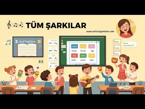 3. SINIF İNGİLİZCE Tüm Şarkılar V2