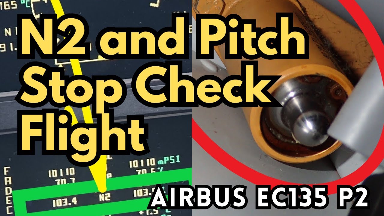 N2 and Pitch Stop Set and Adjustment | Airbus EC135 Helicopter - YouTube