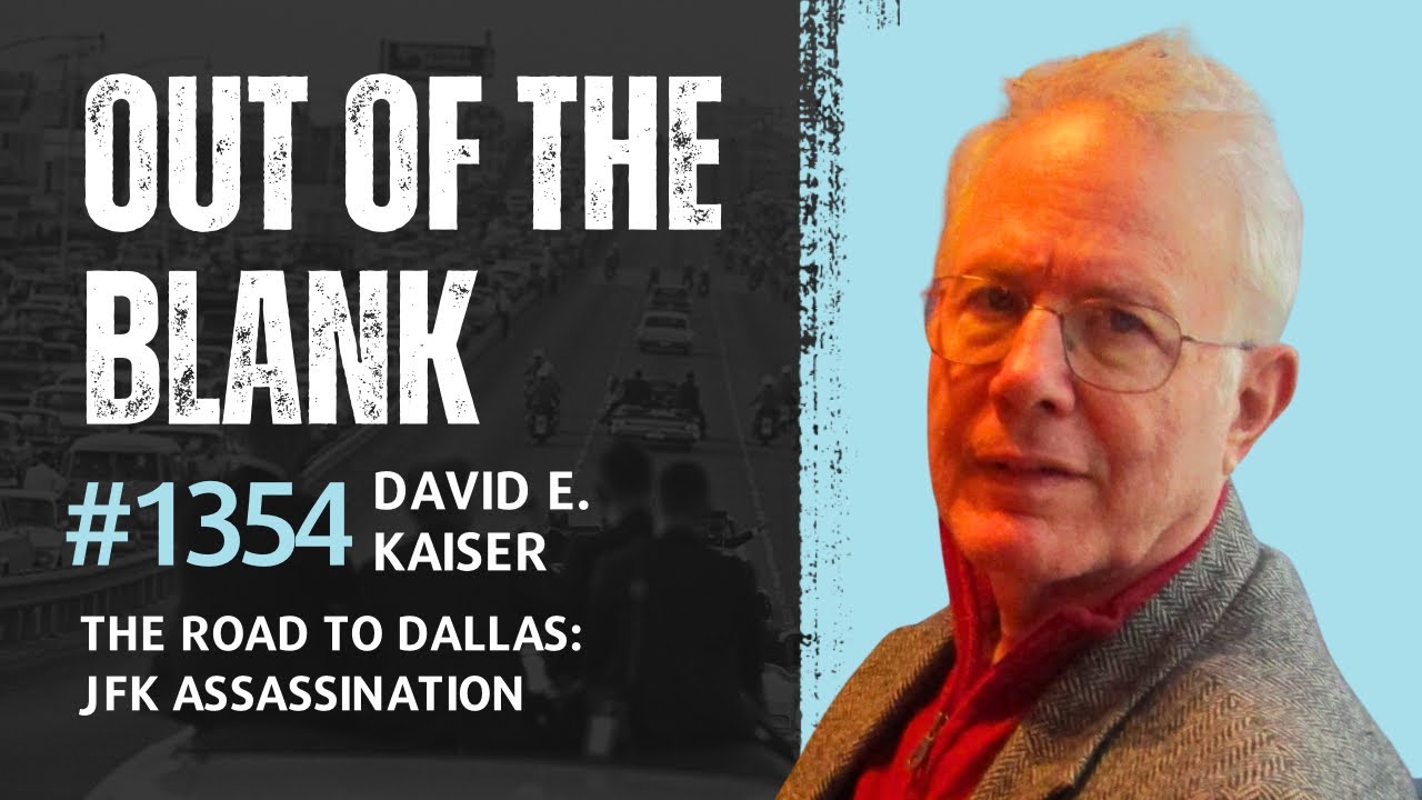 Out Of The Blank #1354 - David E. Kaiser - YouTube