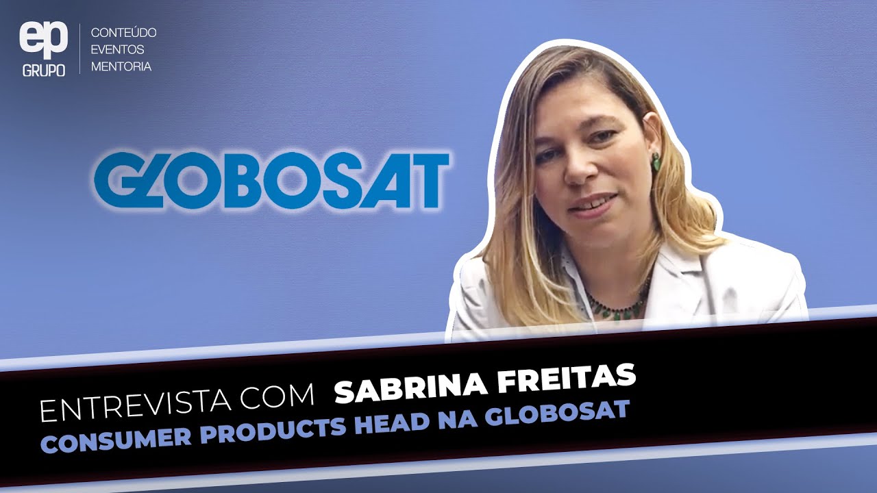 EP Grupo Entrevista - Sabrina Freitas da Globosat - YouTube