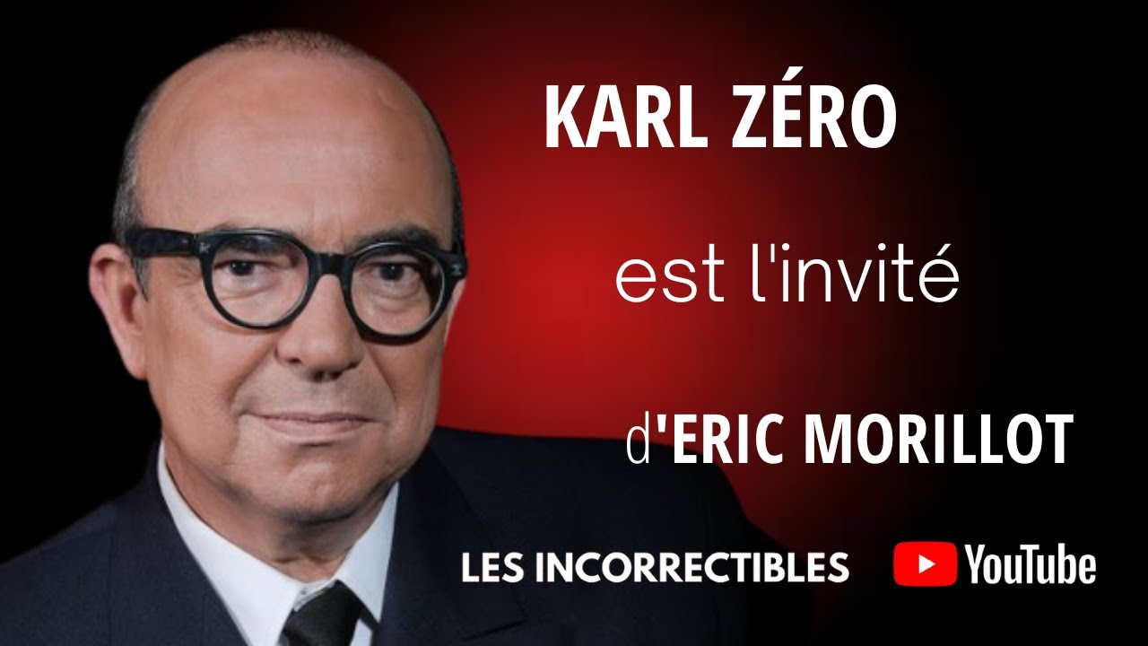 Karl Zéro (@KarlZeroAbsolu) balance tout ! - YouTube