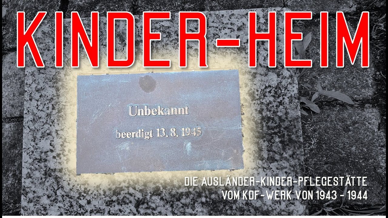 Geschichte - Kinderheim am Werk des KDF-Wagens 1943 - 1944 - YouTube