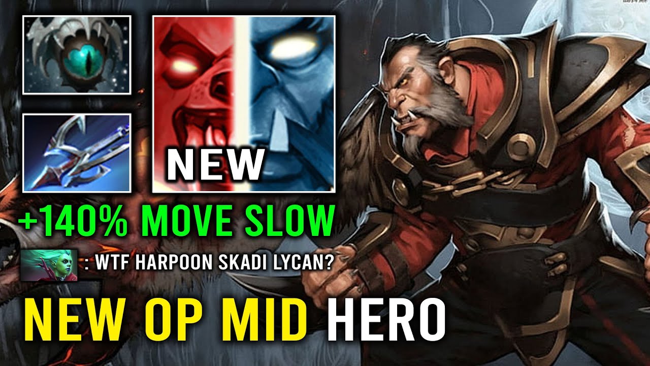 NEW OP MID HERO +140% Move Slow Attack Lycan with 1st Item Harpoon ...