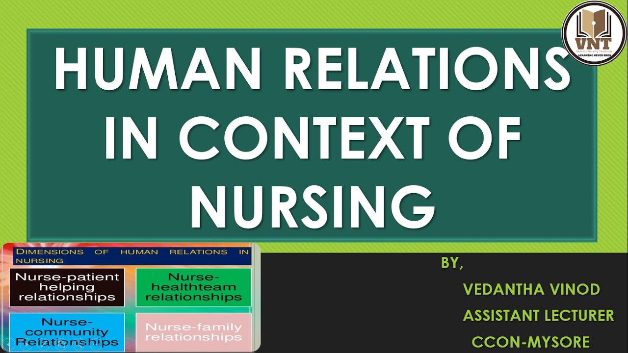 Human Relation In Nursing YouTube Human Relation In Nursing YouTube