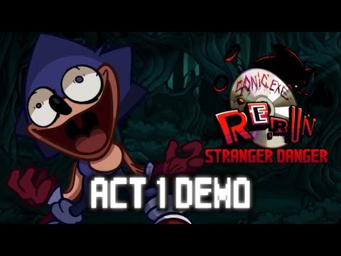 Friday Night Funkin' - V.S. Sonic.EXE Rerun [Stranger Danger] - FNF ...