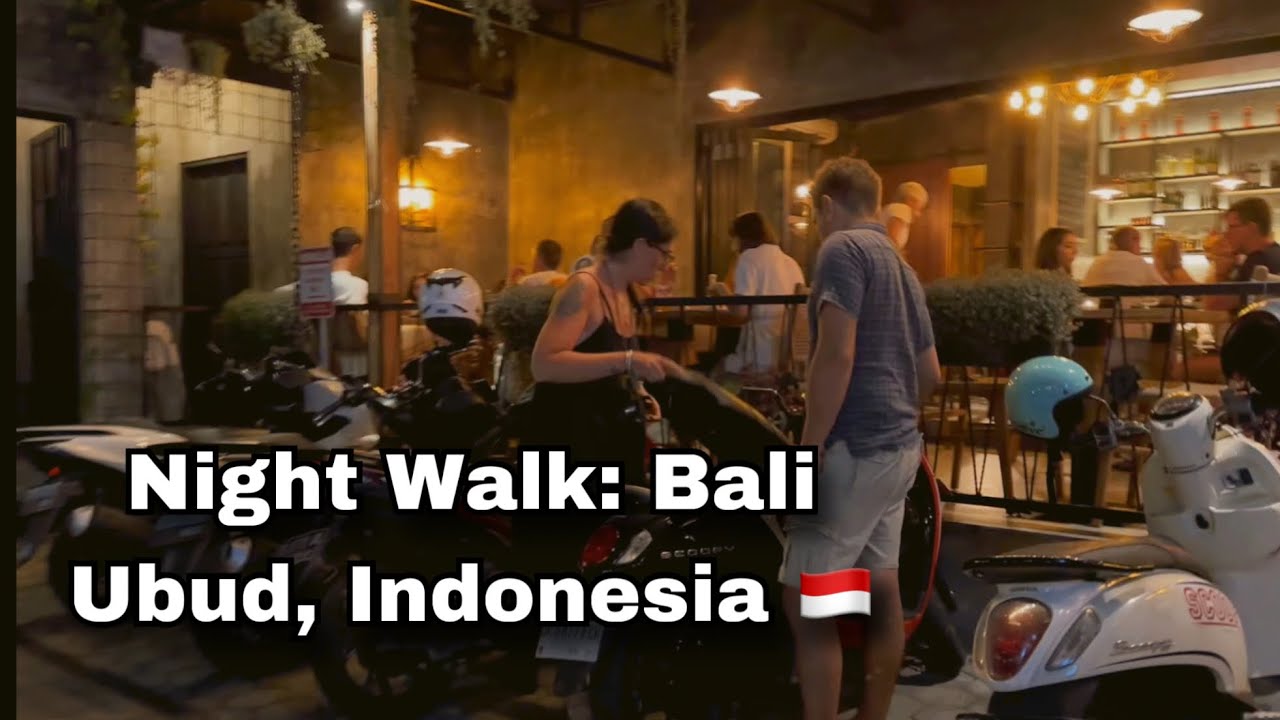 Night Vibes - Walking The Streets of Bali (Ubud), Indonesia - YouTube