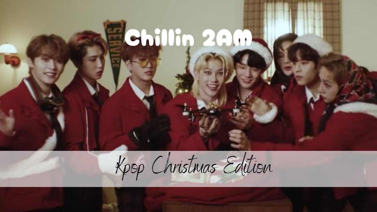 [ playlist ] Kpop Christmas Edition ~ Chillin 2AM - YouTube
