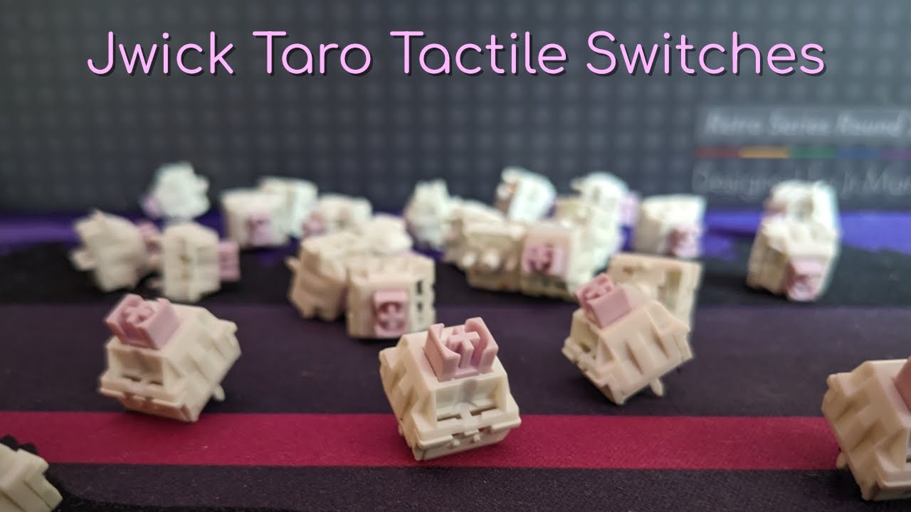 ...Why am I enjoying these? | Jwick Taro Tactile Switches - YouTube