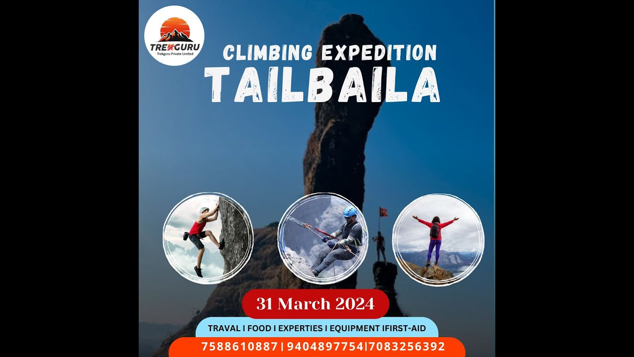Tailbaila Climbing Expedition, 30 March 2024 - YouTube