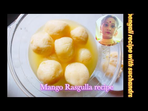 Mango Rasgulla recipe in bengali| homemade mango sponge rasogolla - YouTube