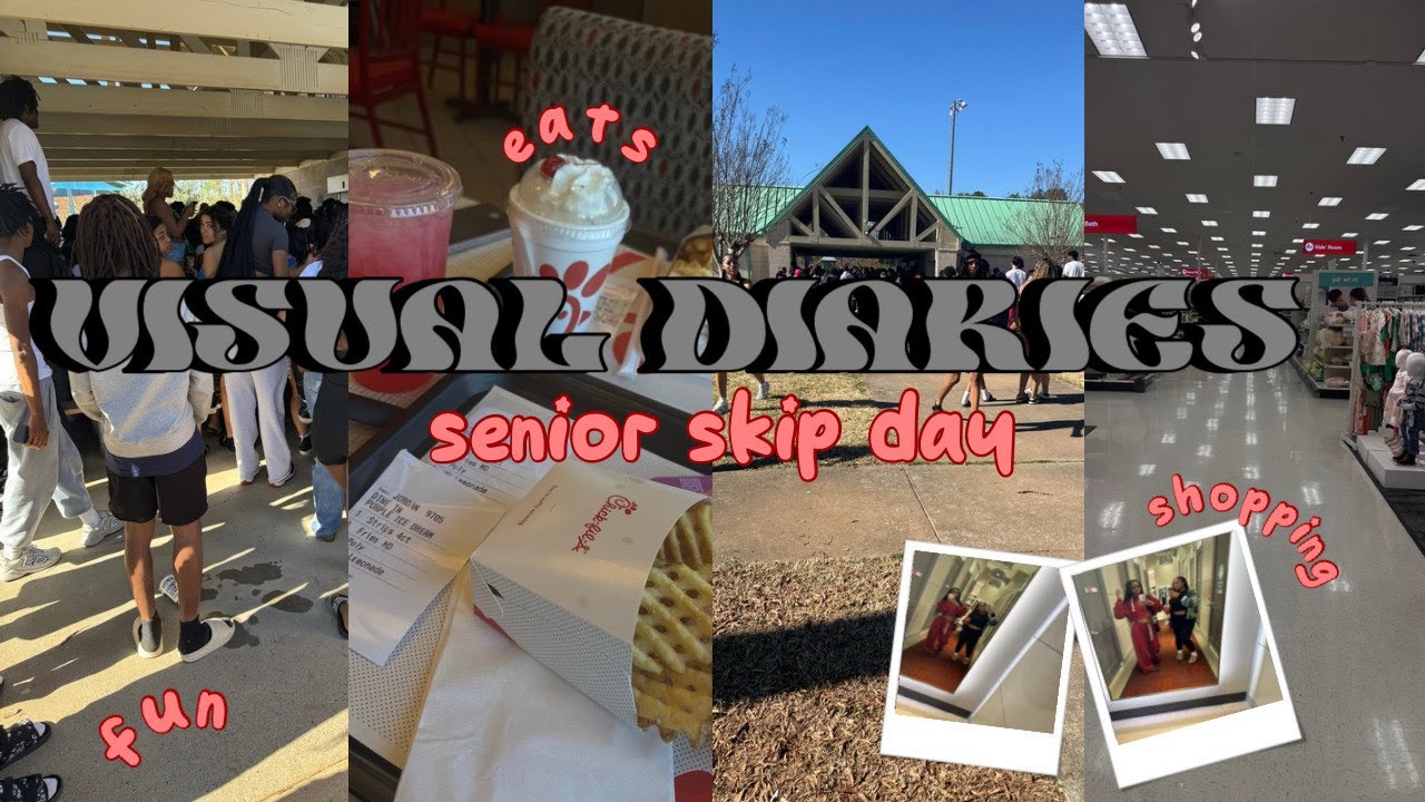 visual diaries: senior skip day! - YouTube