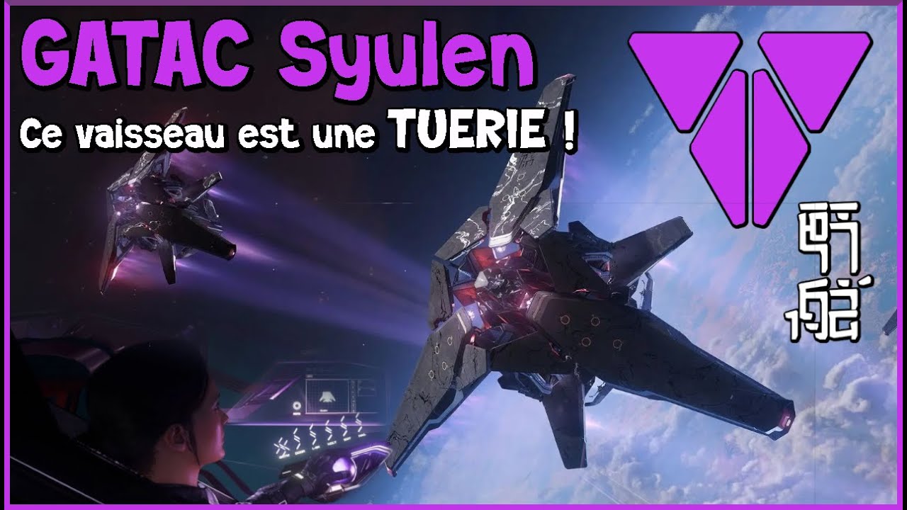 Star citizen ~ Faut-il acheter le GATAC Syulen ?! - YouTube