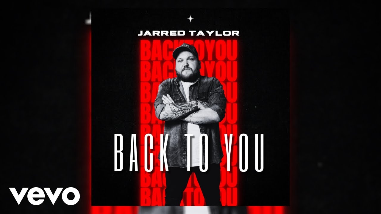 Jarred Taylor - Back To You (Official Audio) - YouTube