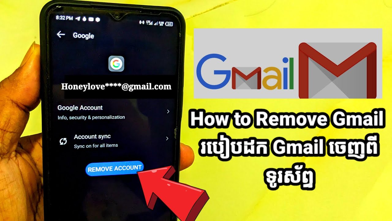 How to Remove Gmail Exit phone , របៀបដក Gmail ចេញពីទូរស័ព្ទដៃ - YouTube