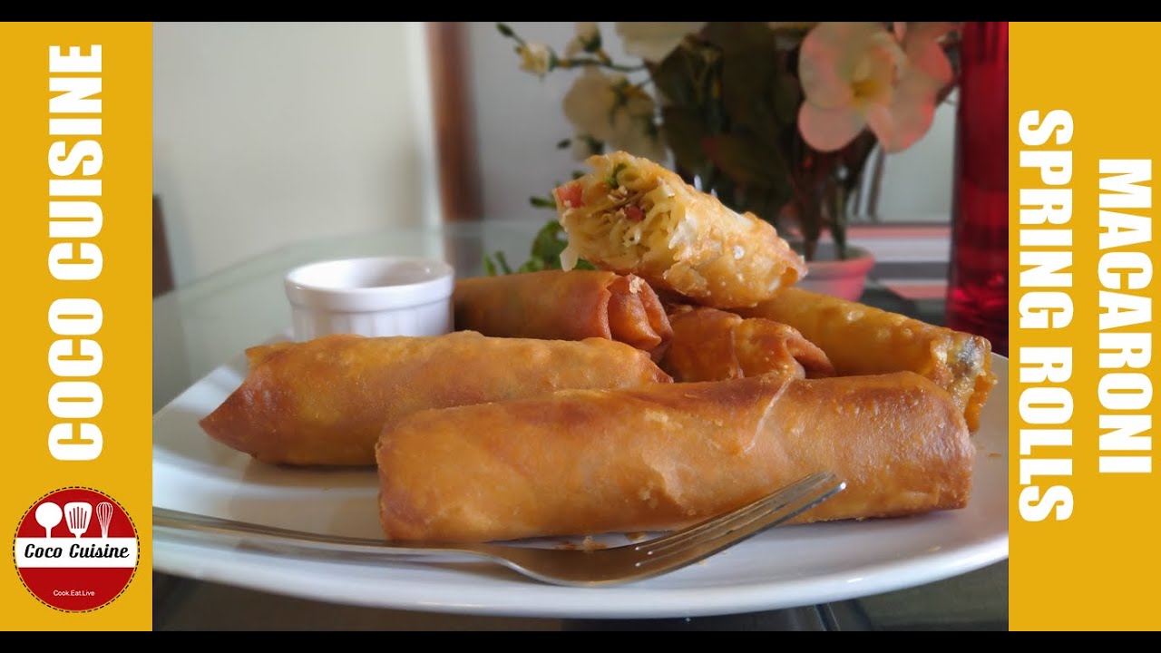 Macaroni Spring Rolls | Tempting and Mouth Watering | Coco Cuisine ...