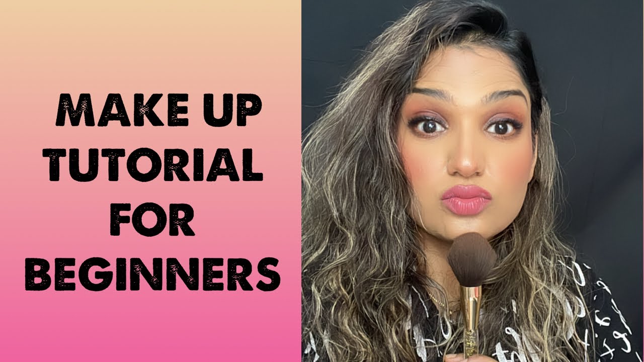 Step-by-step make up tutorial for beginners | Sadhana Singh Make up Artist - YouTube