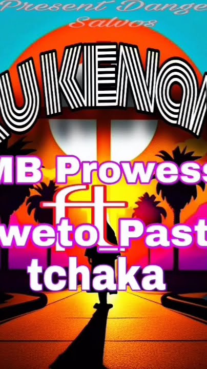 kukenani by MB prowess ft Soweto & pastor tchaka - YouTube