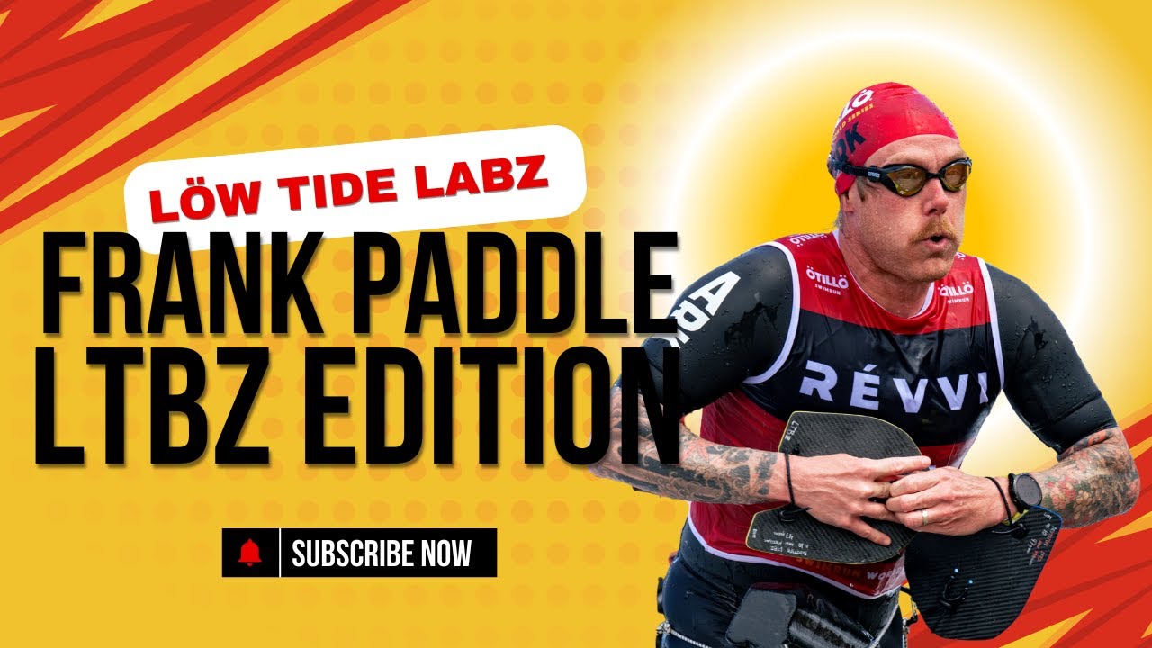Low Tide Labz: LTBz Signature Edition Frank Paddles - YouTube