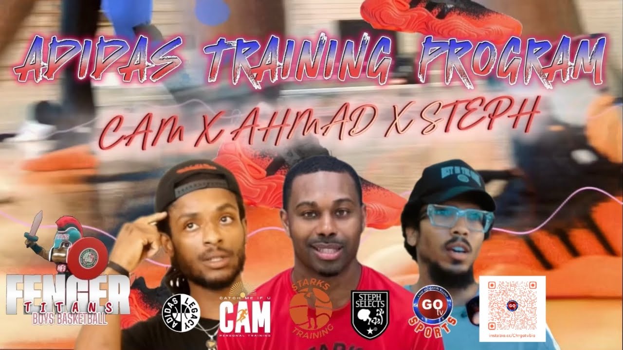 Adidas Legacy Training Program 24/25 / Ahmad Starks x Cam x Steph #fyp ...