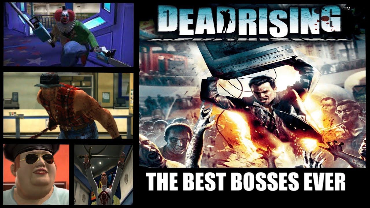 Dead Rising has the Best Bosses in any Video Game... - YouTube