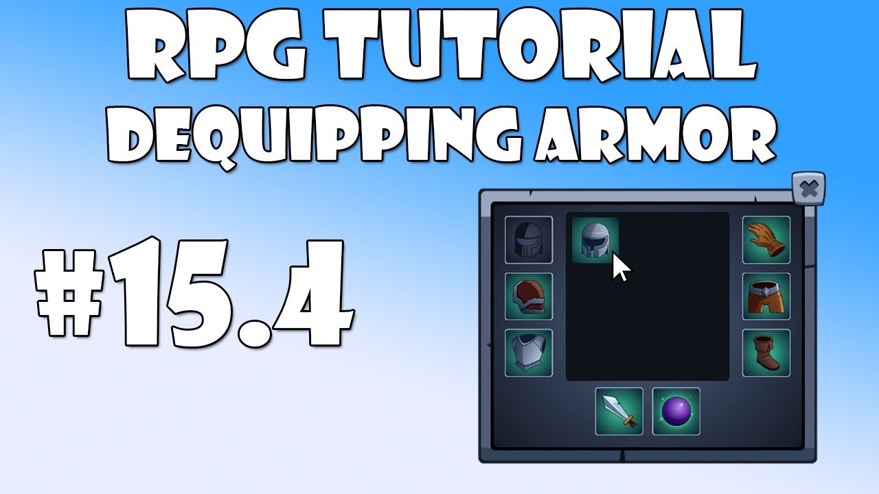 15 4 Unity Rpg Tutorial Dequipping Gear Youtube