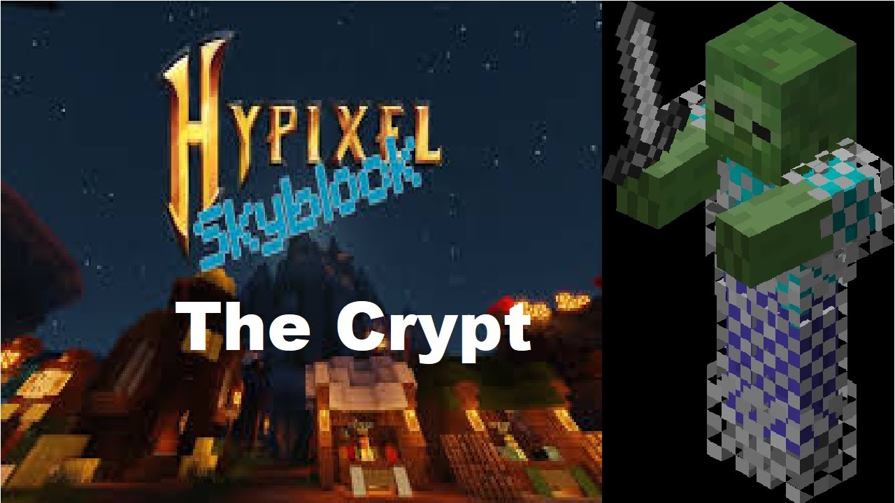 How to get to the Crypt places in Hypixel Skyblock - YouTube